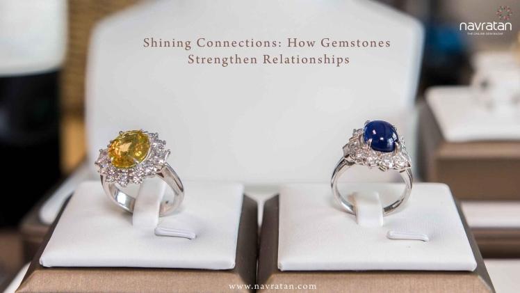 Shining Connections How Gemstones Strengthen Relationships - Filmik