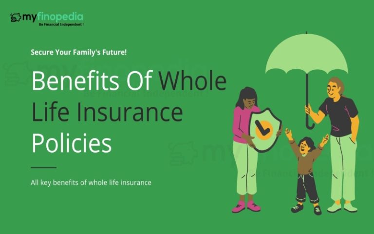 The Benefits of Whole Life Insurance: Why It’s More Than Just Coverage